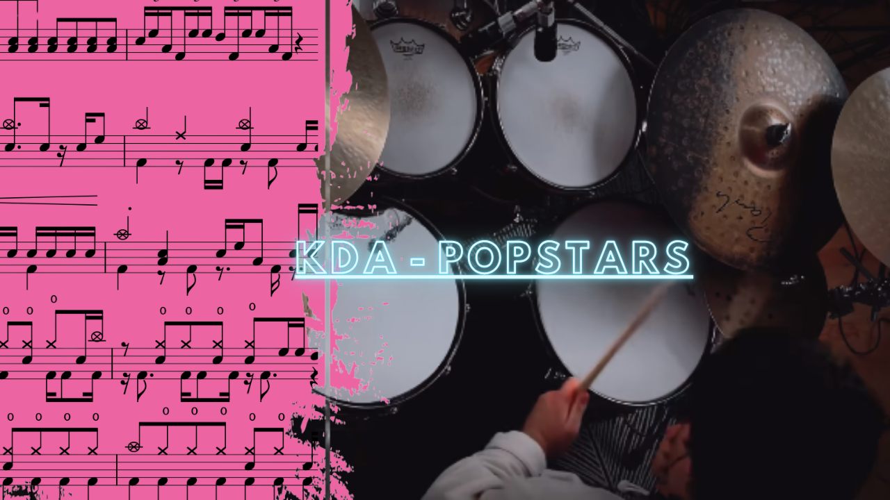 KDA - POPSTARS by Wu Tong Yu drum cover - 鼓譜 Drumtab ドラム楽譜